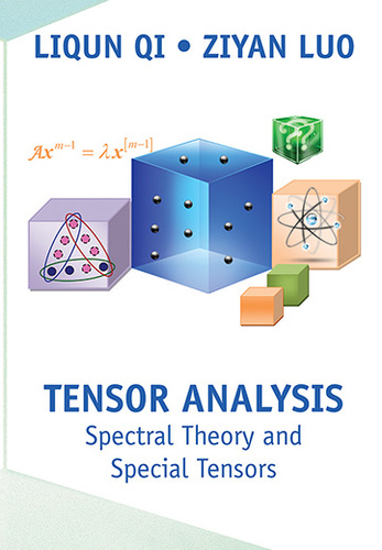 Tensor Analysis: Spectral Theory and Special Tensors - IMA