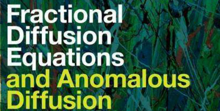 Fractional Diffusion Equations and Anomalous Diffusion - IMA