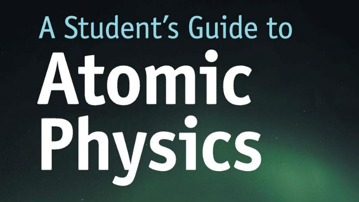 A Student’s Guide to Atomic Physics - IMA