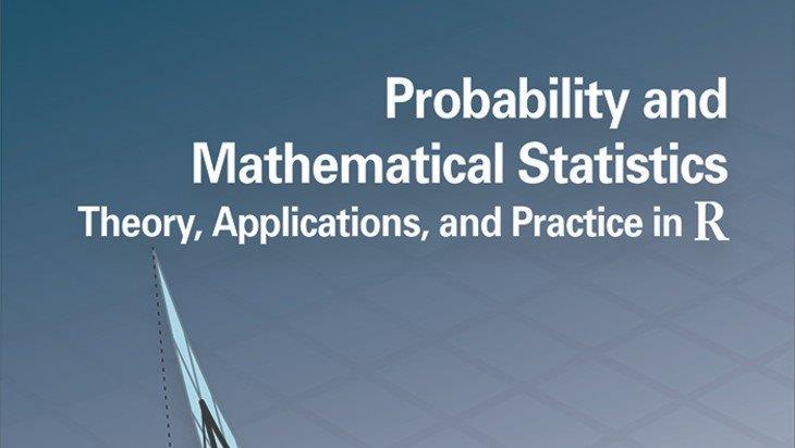 Probability and Mathematical Statistics: Theory, Applications, and ...