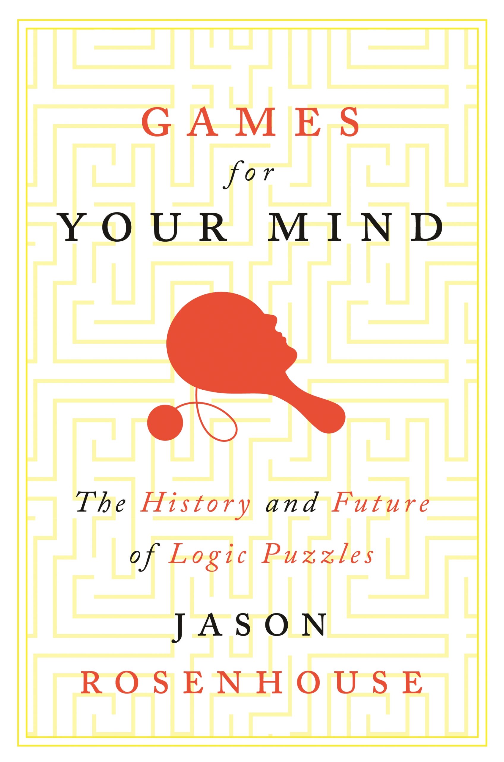 Games for Your Mind: The History and Future of Logic Puzzles - IMA
