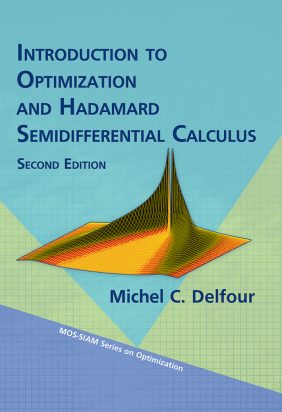 Introduction to Optimization and Hadamard Semidifferential Calculus (Second Edition) - IMA